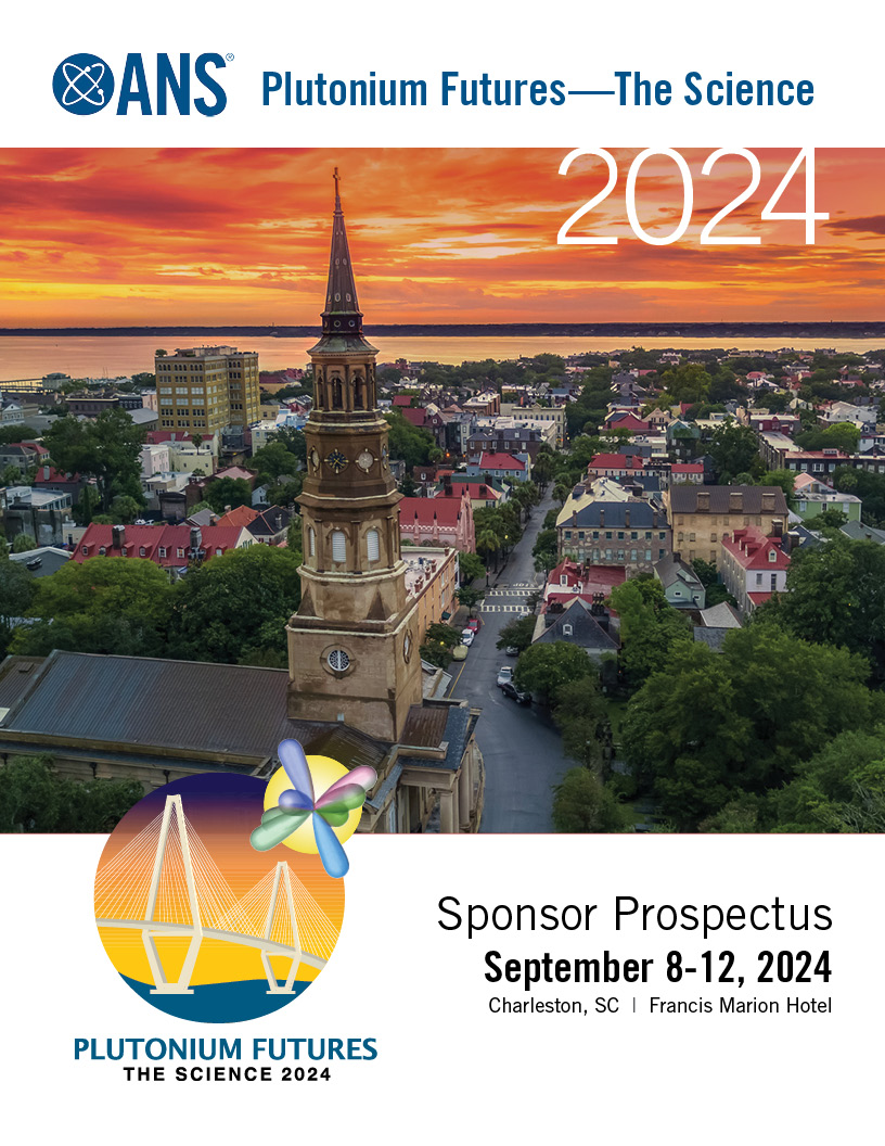Plutonium Futures - The Science 2024 -- ANS / Meetings