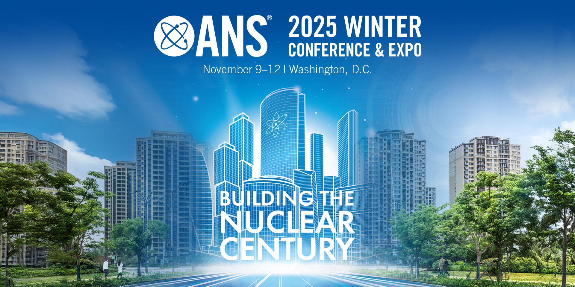 Looking ahead: The 2025 ANS Winter Conference & Expo -- ANS / Nuclear ...