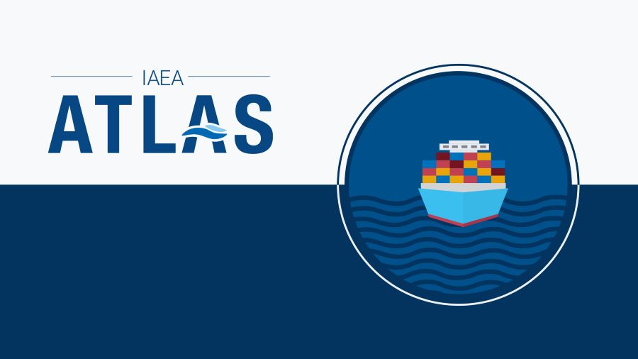 IAEA schedules August launch of ATLAS maritime nuclear initiative ...